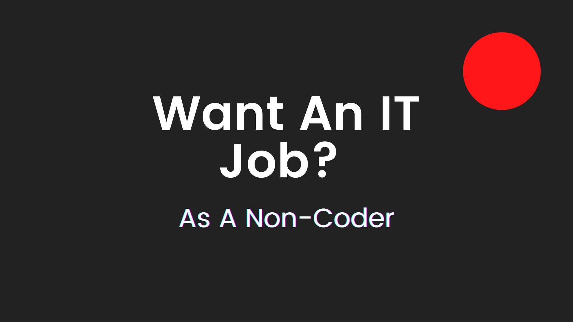 Don't Like Coding But Still Interested In Joining IT? Here Are Some Alternatives | Blog | CodeLit